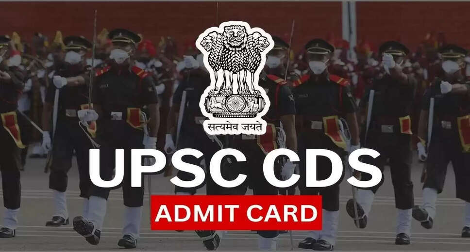 UPSC CDS (I) Exam 2024 Admit Card Released: Download Now for 457 Posts