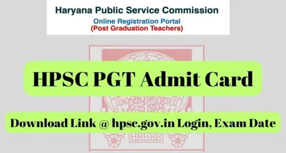 Get Your HPSC PGT Admit Card 2023 Now: Check Steps to Download