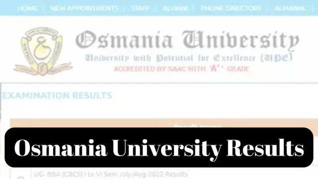 Osmania University Declares 2024 Results: Check Your Scores Now on ...