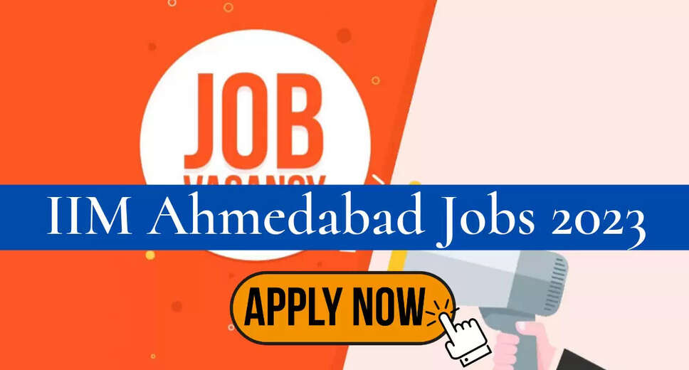 Application For Employment Iim Ahmedabad Recruitment 2023 Apply Online