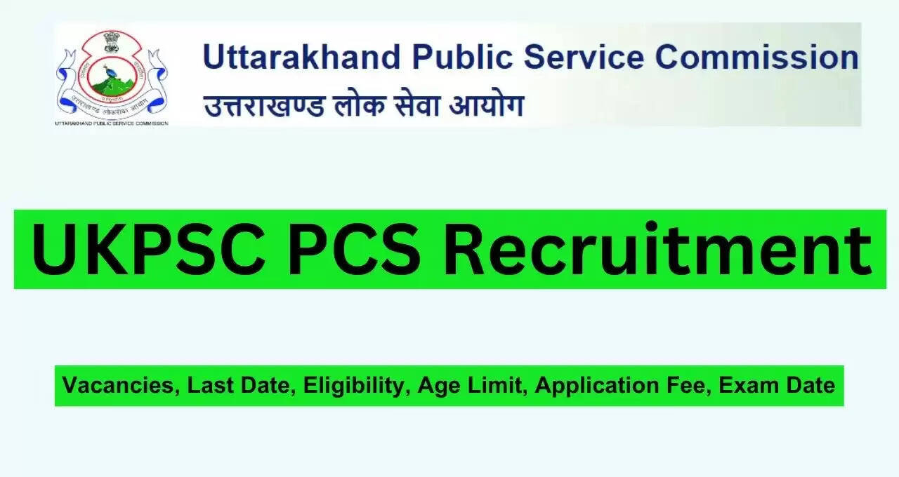 UKPSC PCS Recruitment 2024: Apply for 189 Combined State/Upper ...
