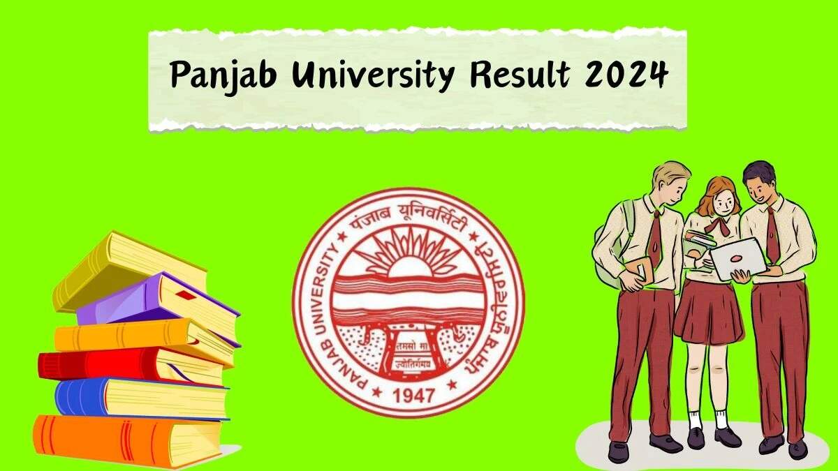 Panjab University Result 2024 Declared: Download UG and PG Marksheet ...
