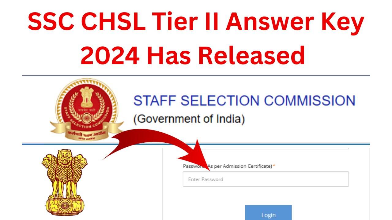 SSC CHSL Tier 2 Answer Key 2024 Out! Download Now to Calculate Marks