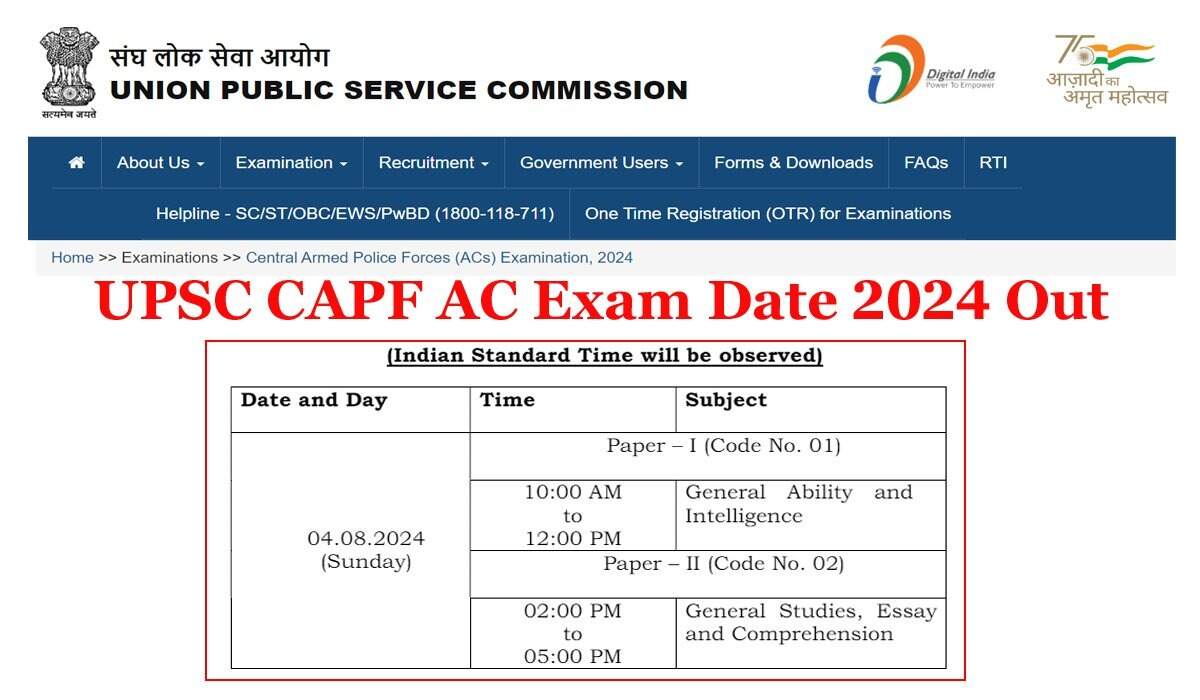 UPSC CAPF (ACs) 2024 Exam Schedule Released – Check Dates Here