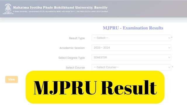 MJPRU Exam Results 2024 Released: Direct Link to Download UG and PG ...