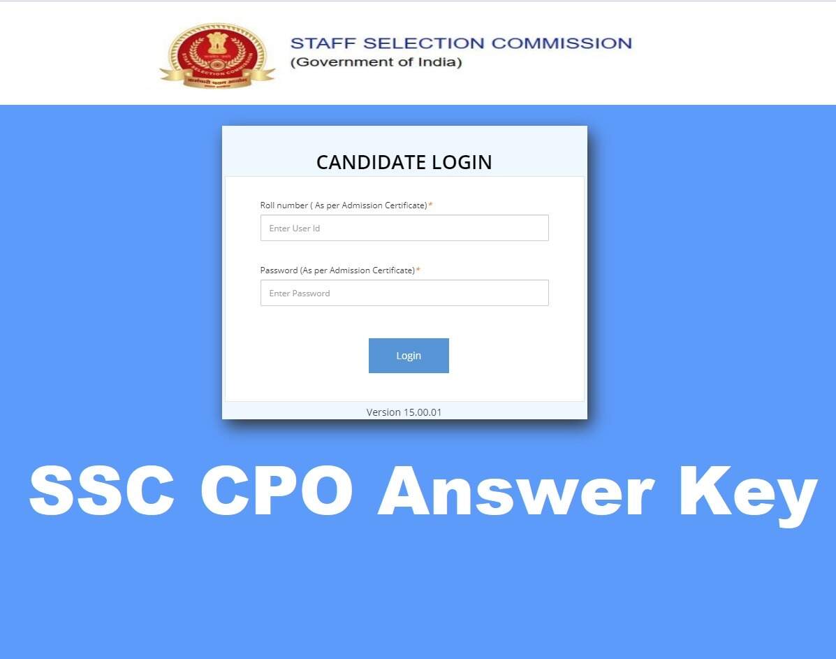 SSC CPO Tier 2 Answer Key Expected Shortly: Check Possible Release Date ...