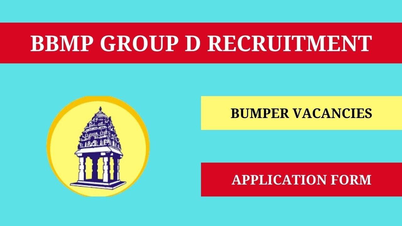 BBMP Group 'D' Civil Servant (KK & RPC) 2024 Offline Form: Last Date ...