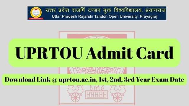 UPRTOU Admit Card 2024 Released: Direct Link to Download Hall Ticket ...