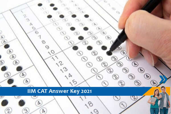 IIM Answer Key 2021- CAT Exam 2021 Click Here for Answer Key