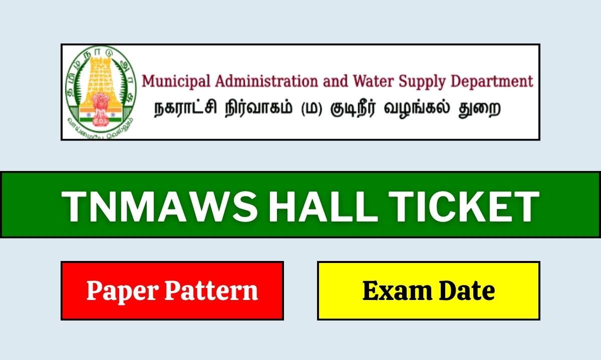 TNMAWS Admit Card 2024 for Assistant Engineer, Junior Engineer & Other ...