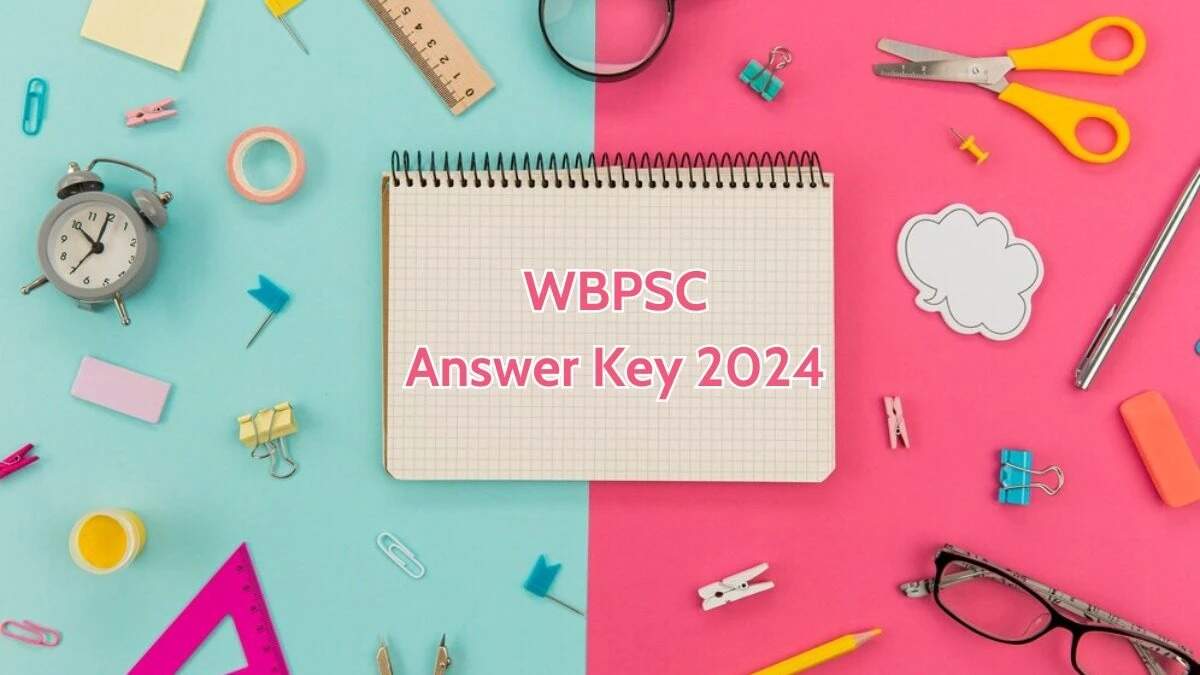 WBPSC Answer Key 2024 Out, Download Answer Key PDF Here