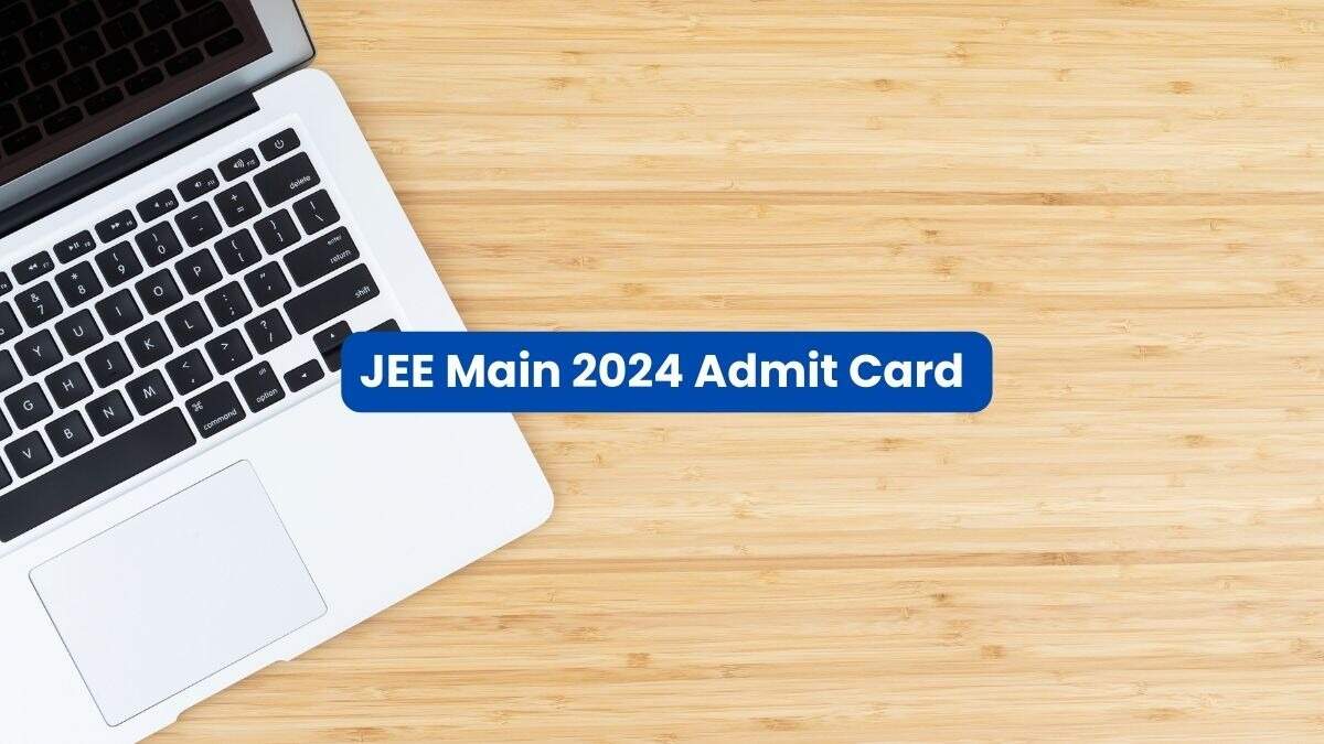 JEE Main 2024 Admit Card Expected Today! Download Steps and Official Link